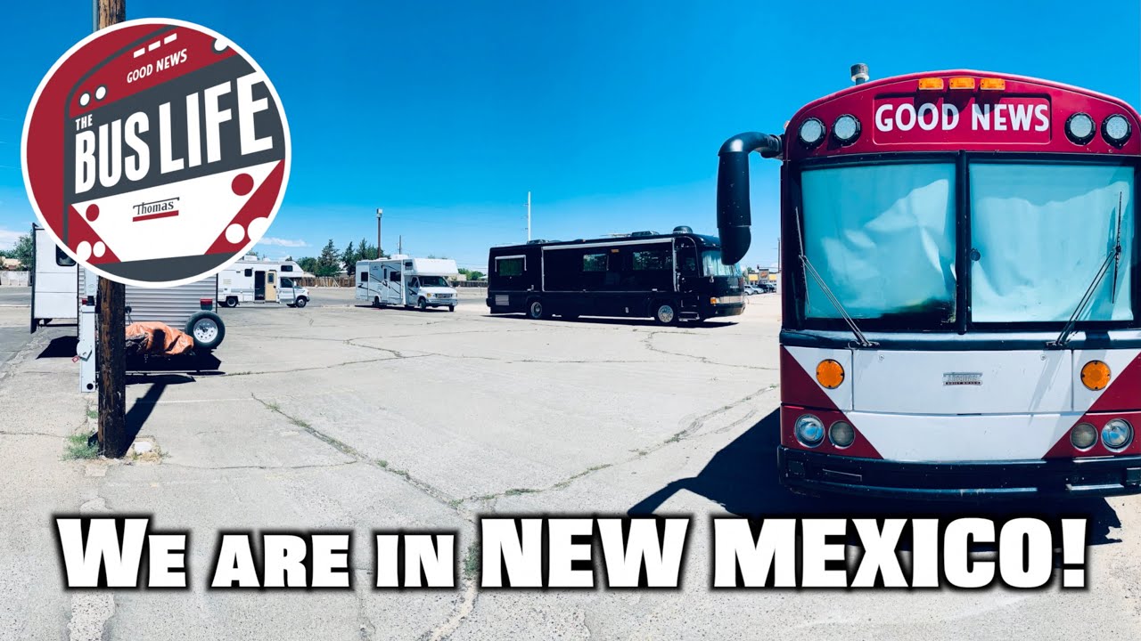 We are in New Mexico! | The Bus Life - YouTube