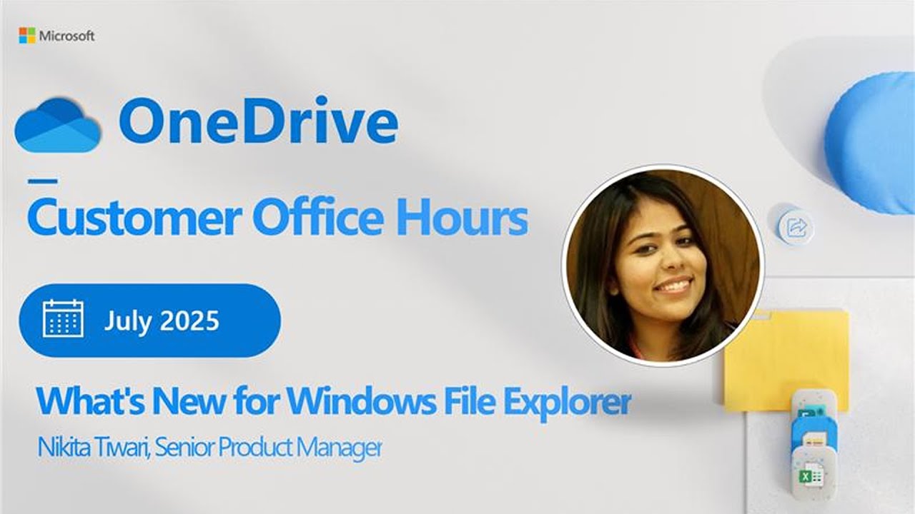 OneDrive Customer Office Hours | July 2025 - YouTube