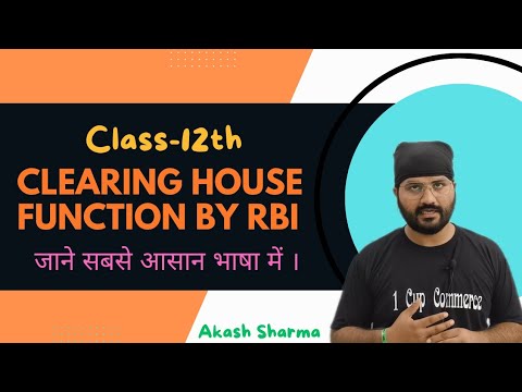 CLEARING HOUSE FUNCTION BY RBI || CLASS 12 || MACRO ECONOMICS || देखो ...