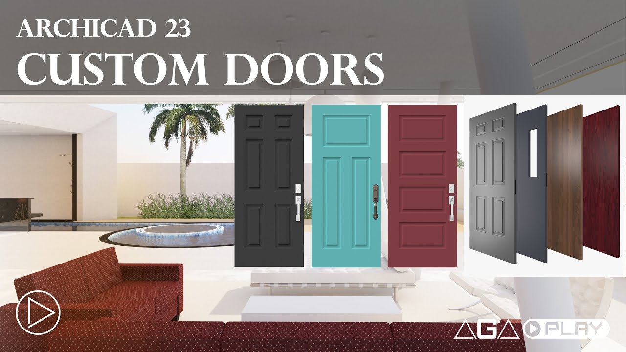 ARCHICAD 23 - Custom Doors | AGA Play - YouTube