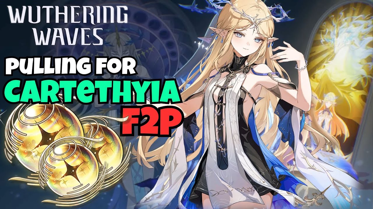 Wuthering Waves: Cartethyia F2P PULLS! Pulling and Building Cartethyia. Is She Good Without ...