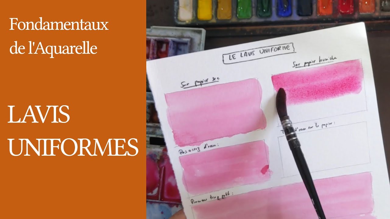 Faire un lavis uniforme à l'aquarelle - Fondamentaux #9 - YouTube