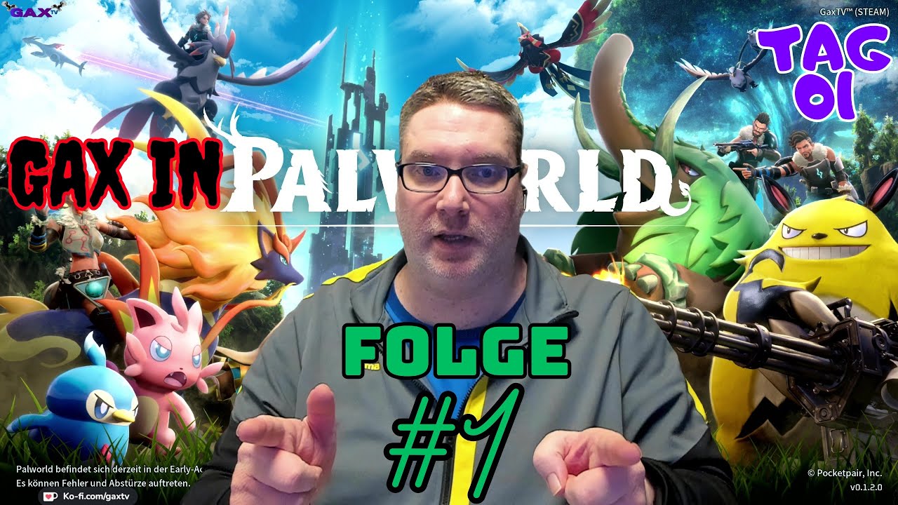 Gax in PalWorld - Tag 01 Folge 01 - gigantisches Survival Game schon im ...