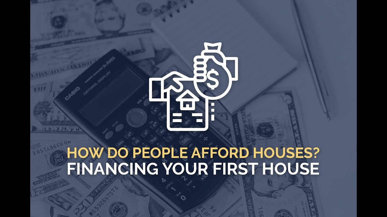 Affording Your First Home - YouTube