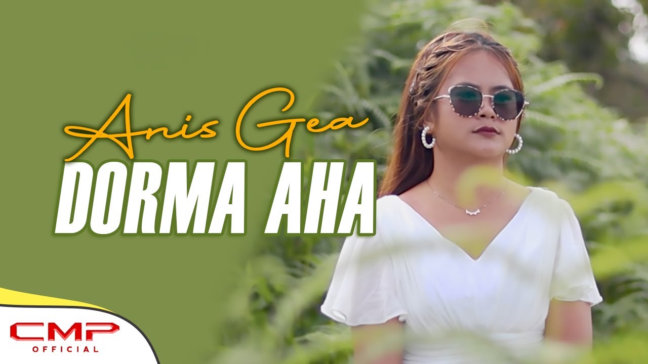 ANIS GEA - DORMA AHA (Official Music Video) - YouTube