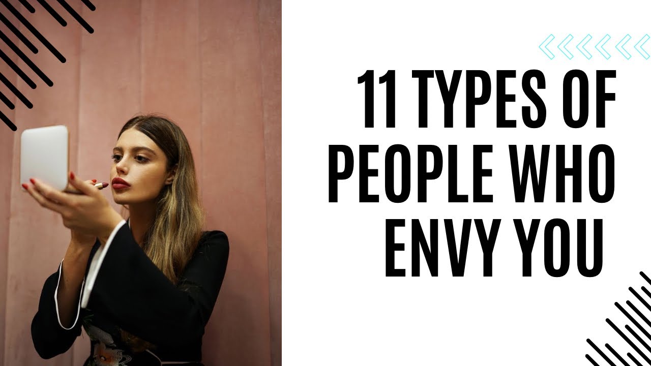 11 types of people who secretly envy you - YouTube
