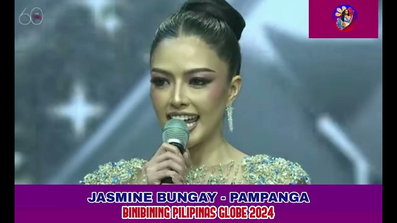 SPOTTED FLASHBACK | BINIBINING PILIPINAS GLOBE 2024 FROM PAMPANGA, JASMINE BUNGAY FULL ...