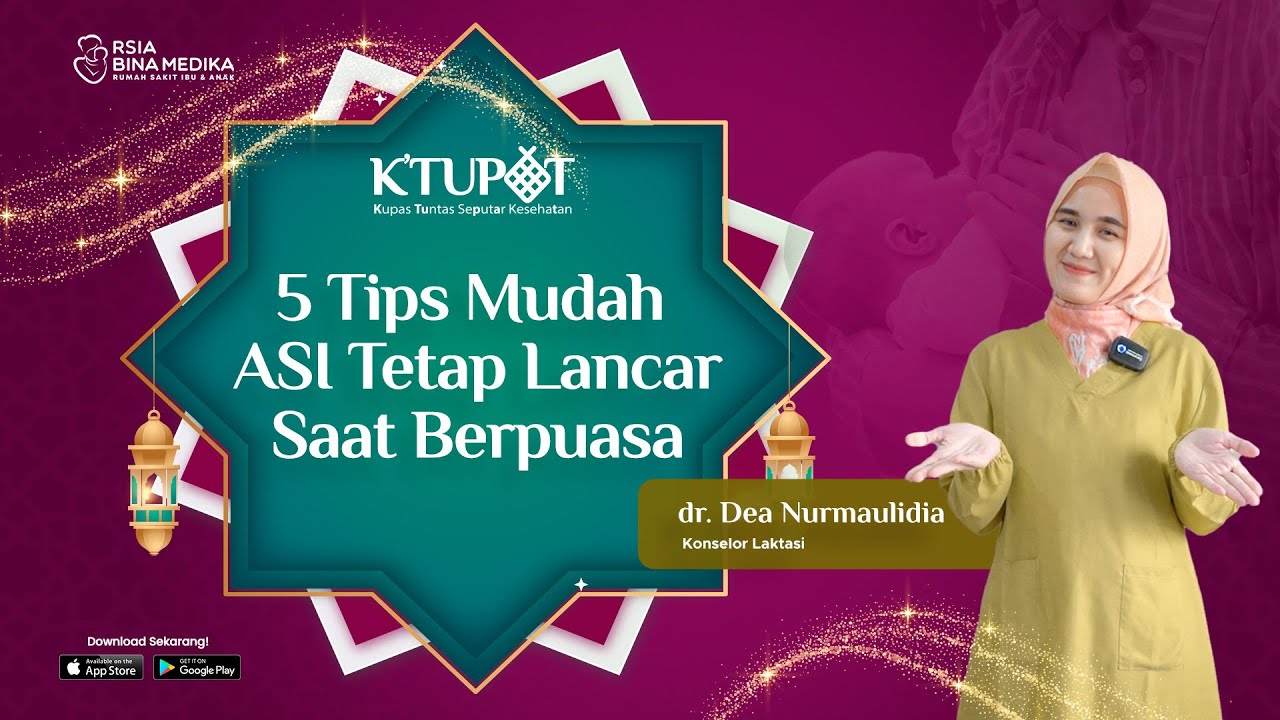 5 TIPS MUDAH ASI TETAP LANCAR SAAT BULAN PUASA - YouTube