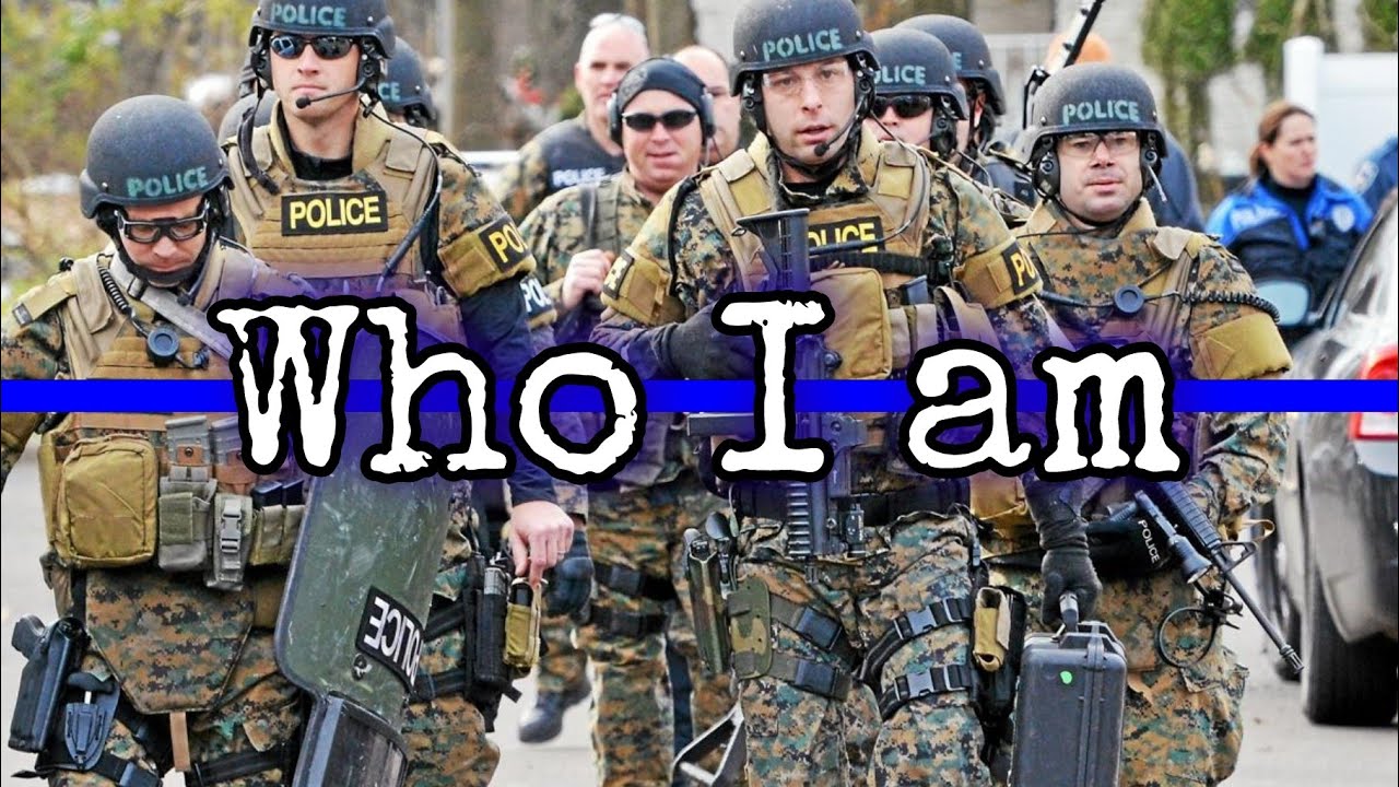 "Who I am" || police tribute - YouTube