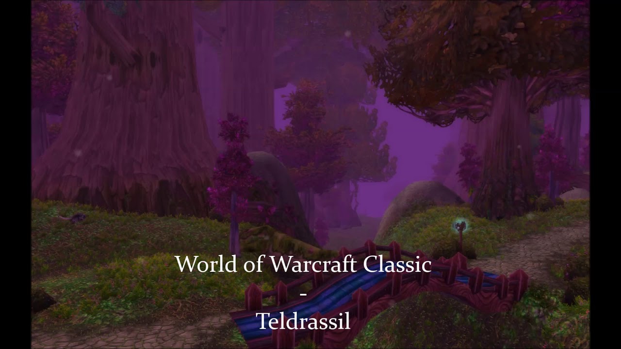 🎵World of Warcraft Classic - Teldrassil (ambience music) - YouTube