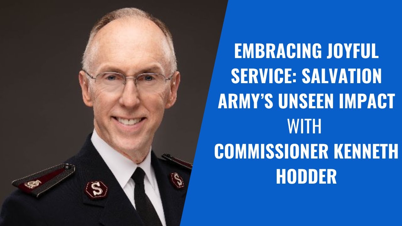 Embracing Joyful Service: Salvation Army's Unseen Impact - YouTube