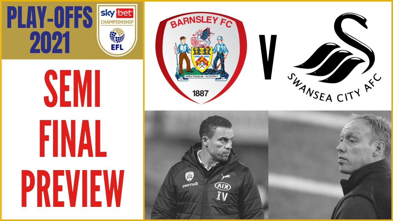 Barnsley v Swansea - Play-Off Semi Final Preview | #BarnsleyFC #Swans ...