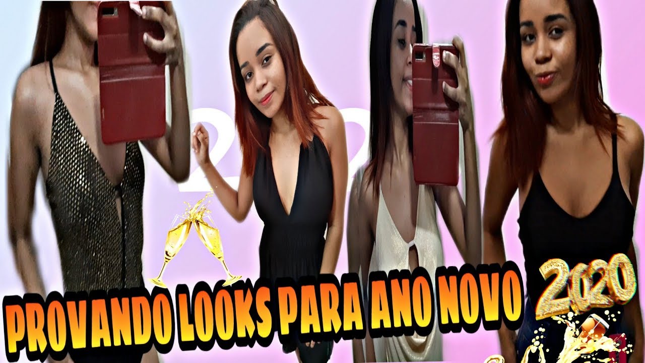 PROVANDO LOOKS PARA ANO NOVO 🍾🥂 - YouTube