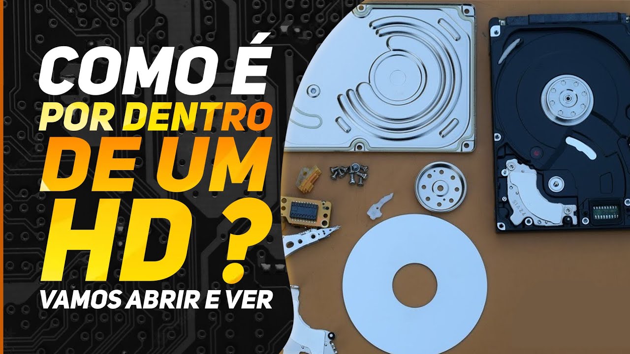 COMO É POR DENTRO DE UM HD? VAMOS ABRIR E VER - YouTube