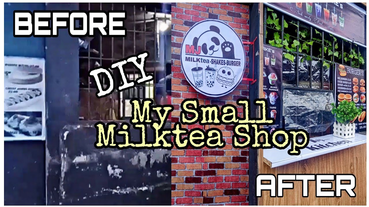 WELCOME TO MY MILKTEA SHOP BEFORE & AFTER DIY/SMALL BUSINESS 😊 - YouTube