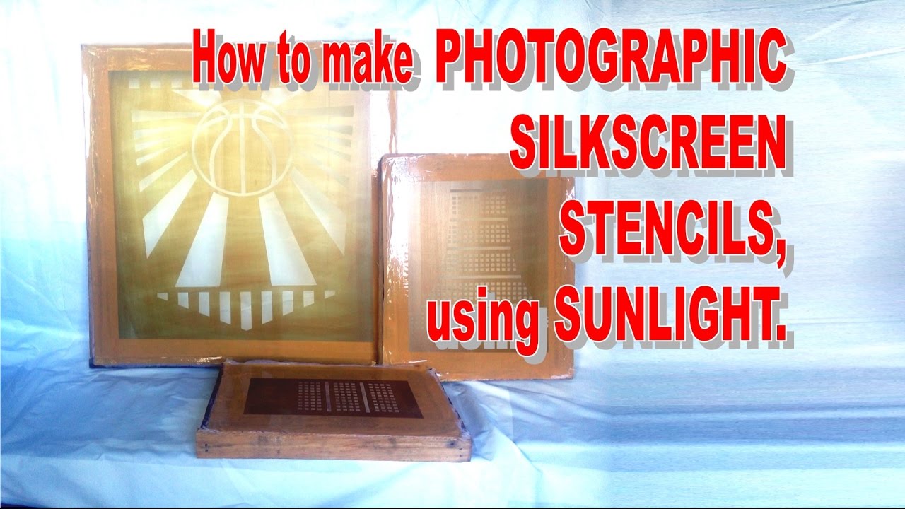 How to make PHOTOGRAPHIC SILKSCREEN STENCIL using sunlight - Photo ...