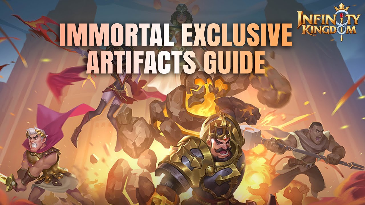 Immortal Exclusive Artifacts Guide | Infinity Kingdom - YouTube