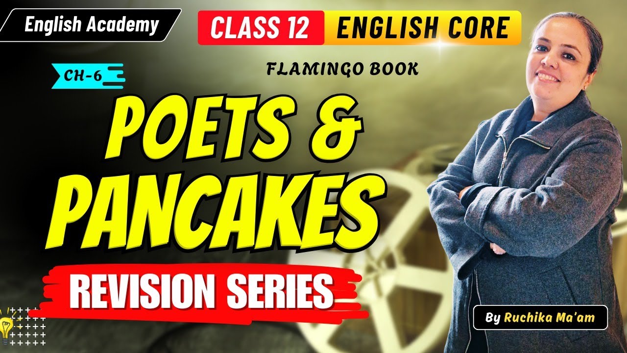 Poets and Pancakes Revision for 2026 Exams using Mind Maps | Class 12 ...