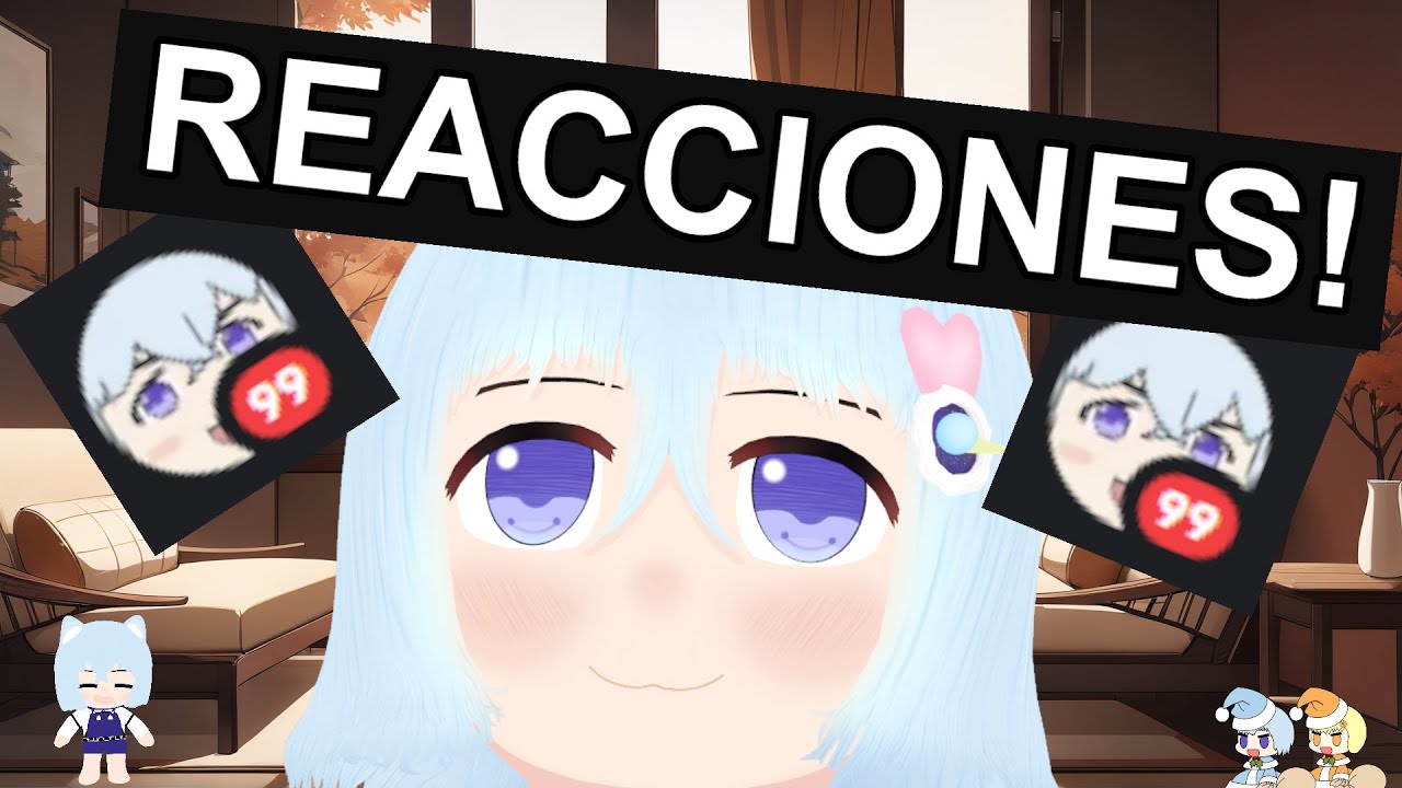 Tenia reacciones pendientes de discord XD + chat libre xD! - YouTube