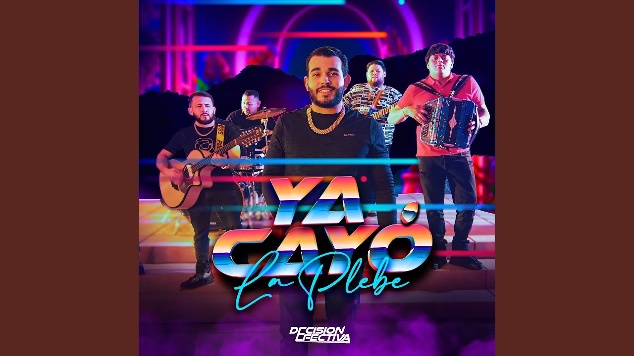 Ya Cayó la Plebe - YouTube