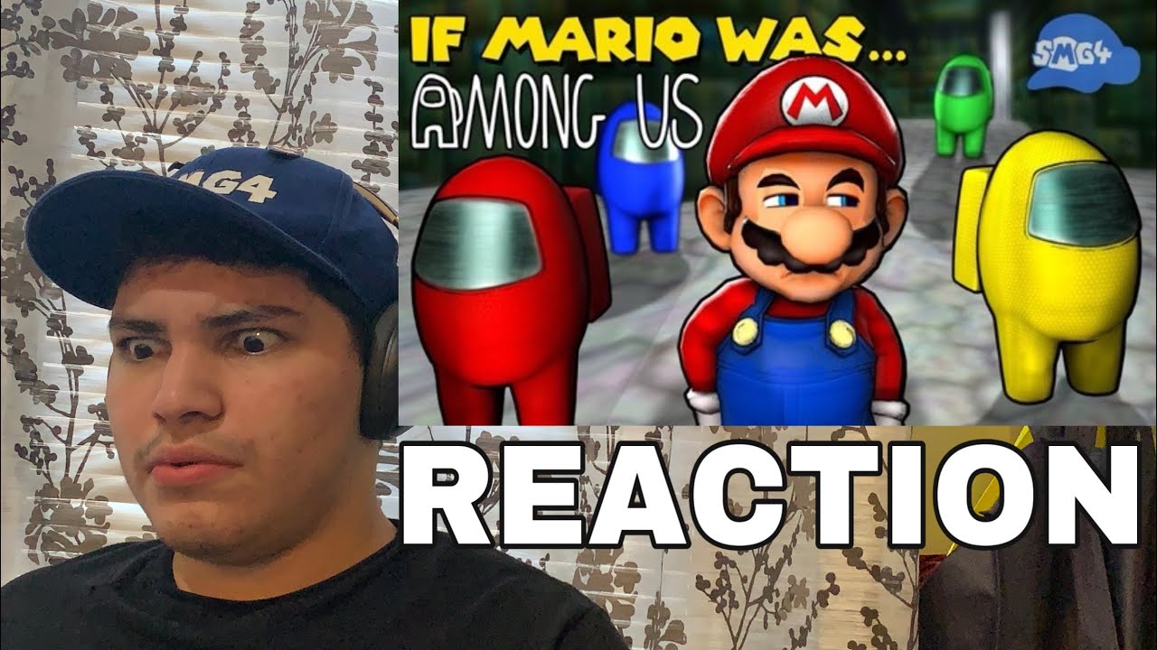 SMG4: If Mario Was AMONG US... [Reaction] - YouTube
