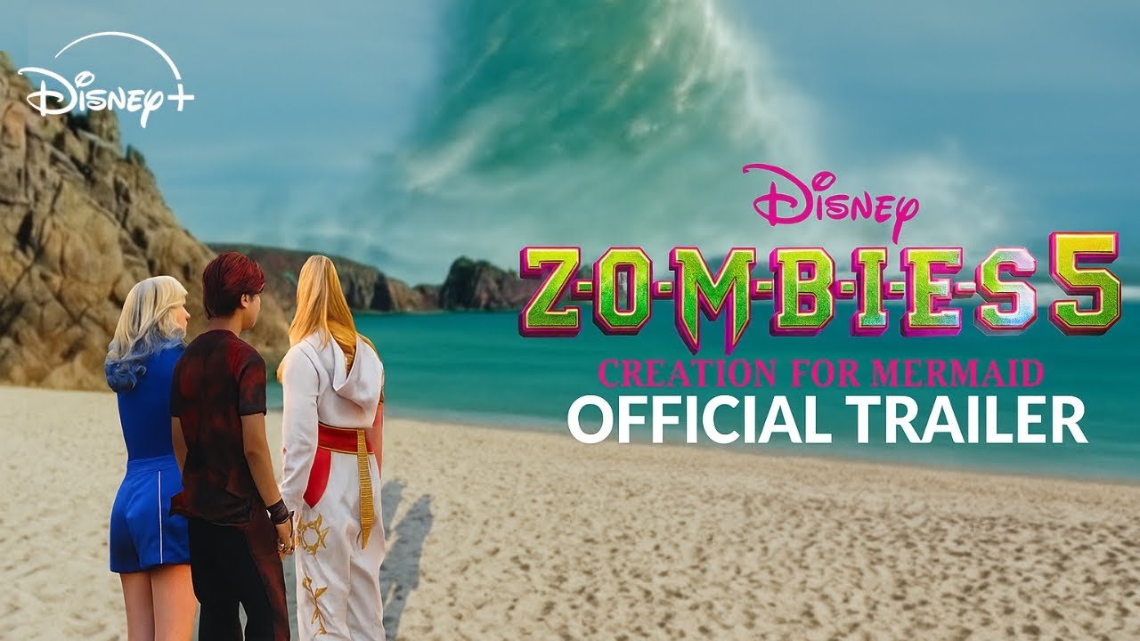 Zombies 5: Creation For Mermaid | Official Trailer | Disney+ - YouTube