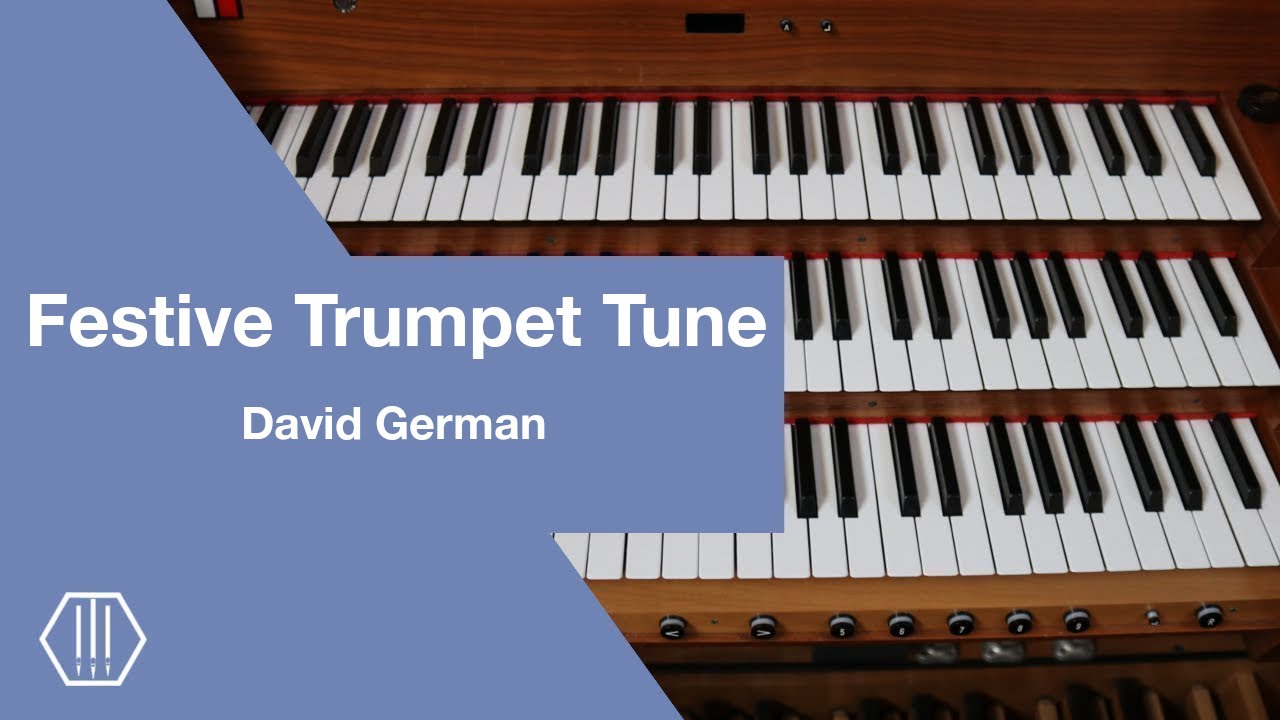 Festive Trumpet Tune - David German - YouTube