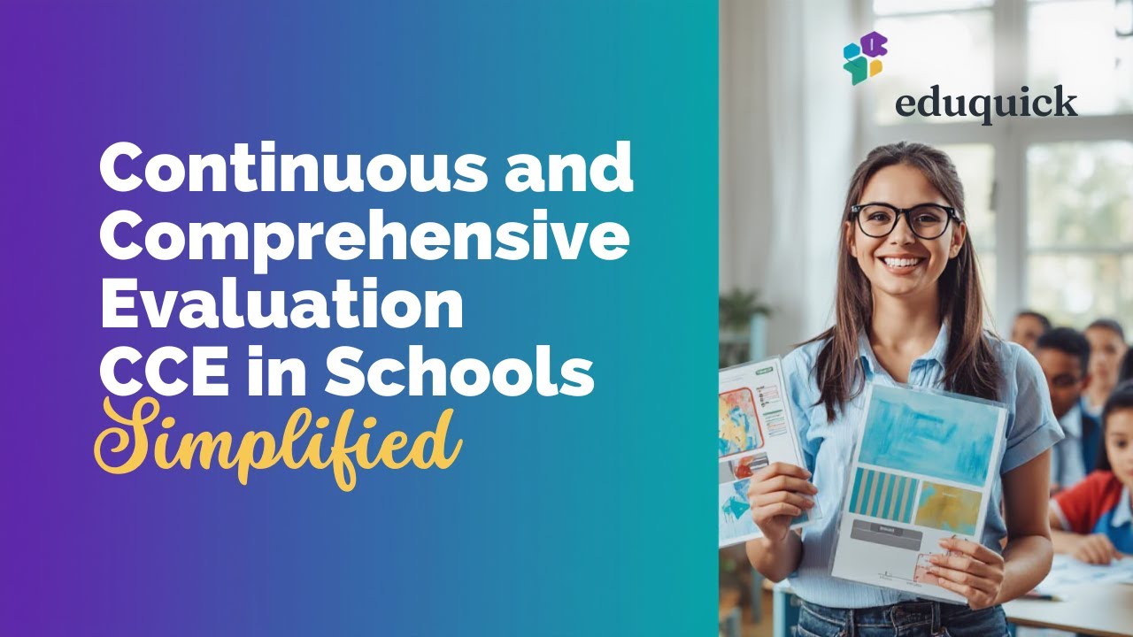 Continuous & Comprehensive Evaluation (CCE) Simple Explanation for B.Ed ...