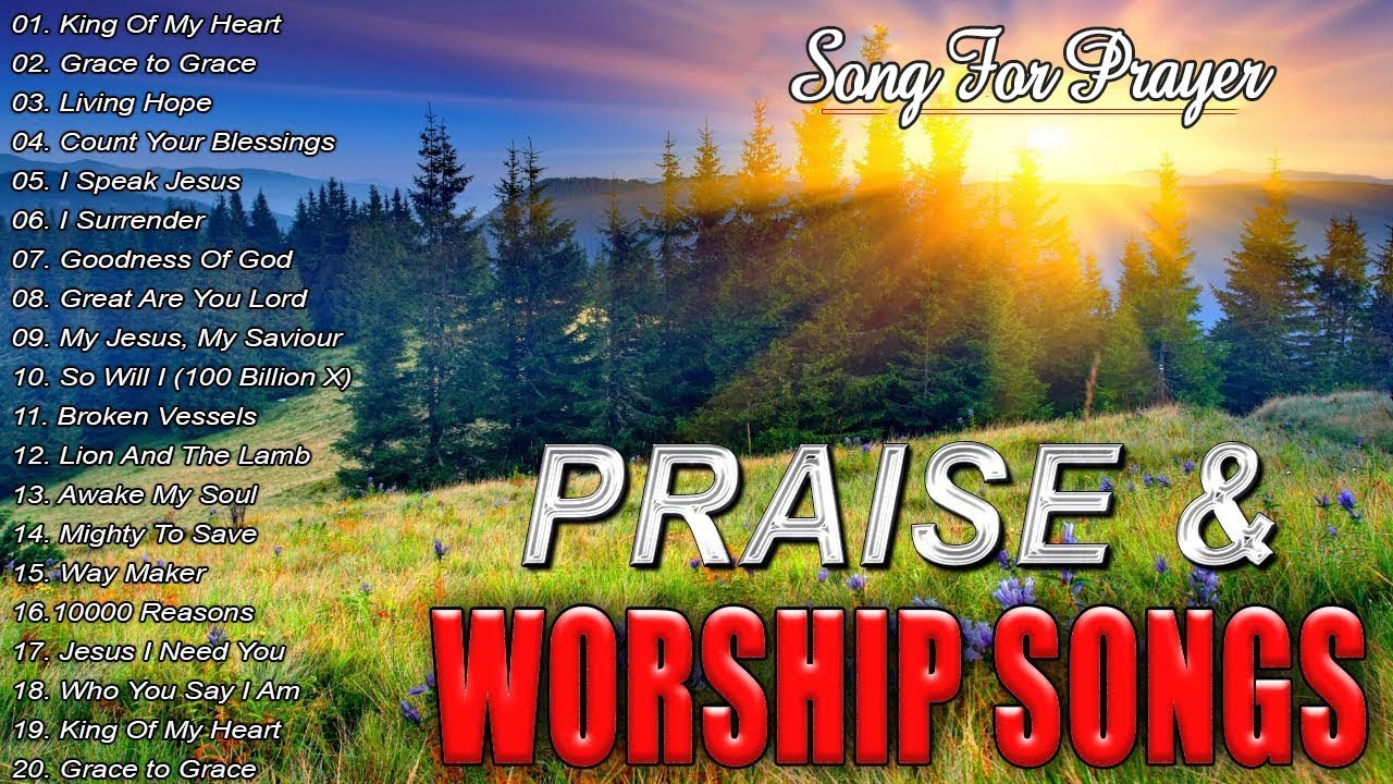 GREATEST HITS PRAISE AND WORSHIP SONGS LYRICS COLLECTION 🙏 3 HOURS BEST ...