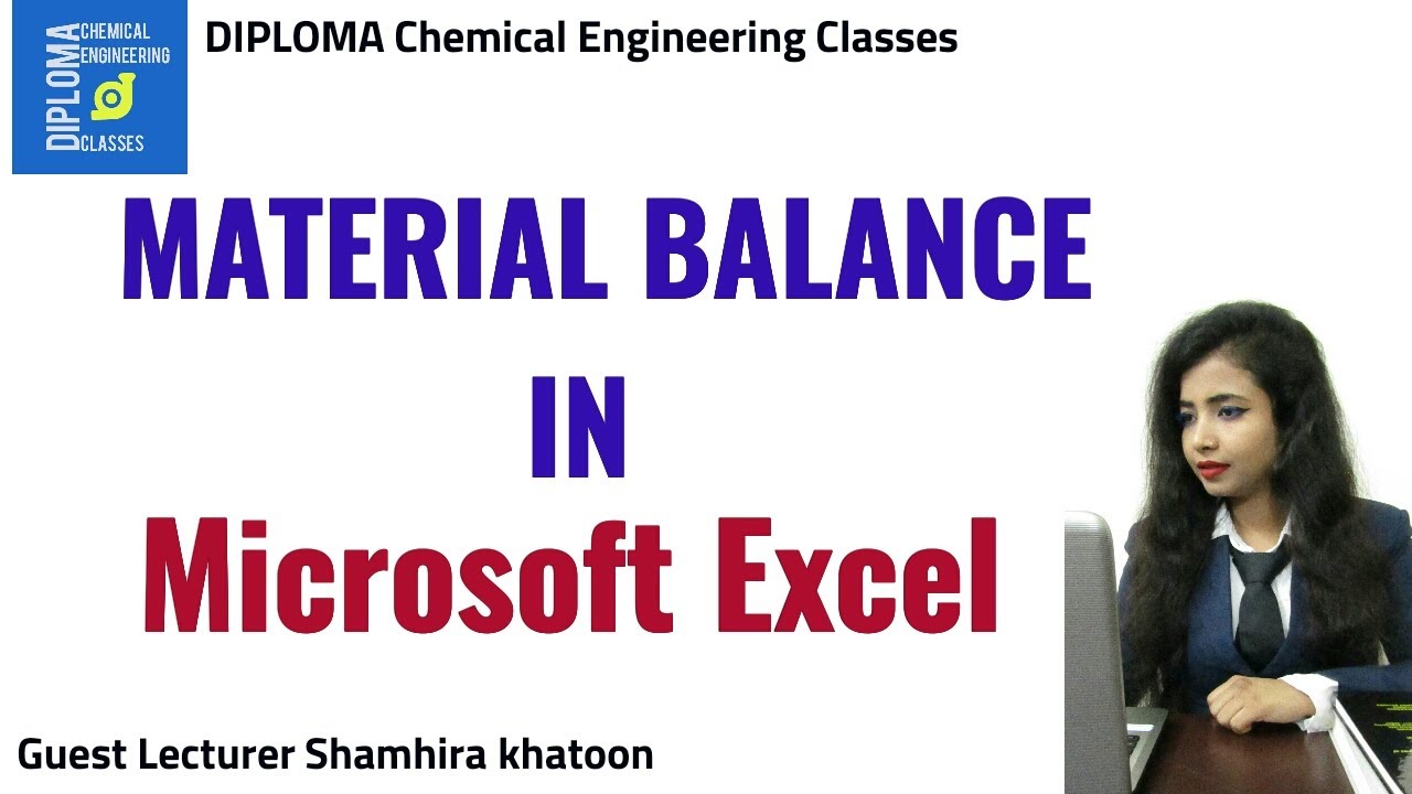 Material balance in MS Excel | Computer Application in Chemical ...