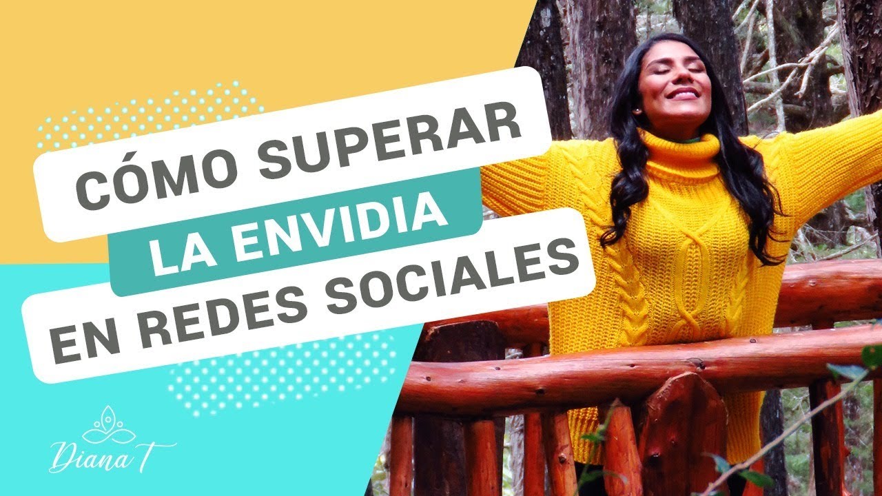 Cómo superar la envidia en redes sociales - YouTube