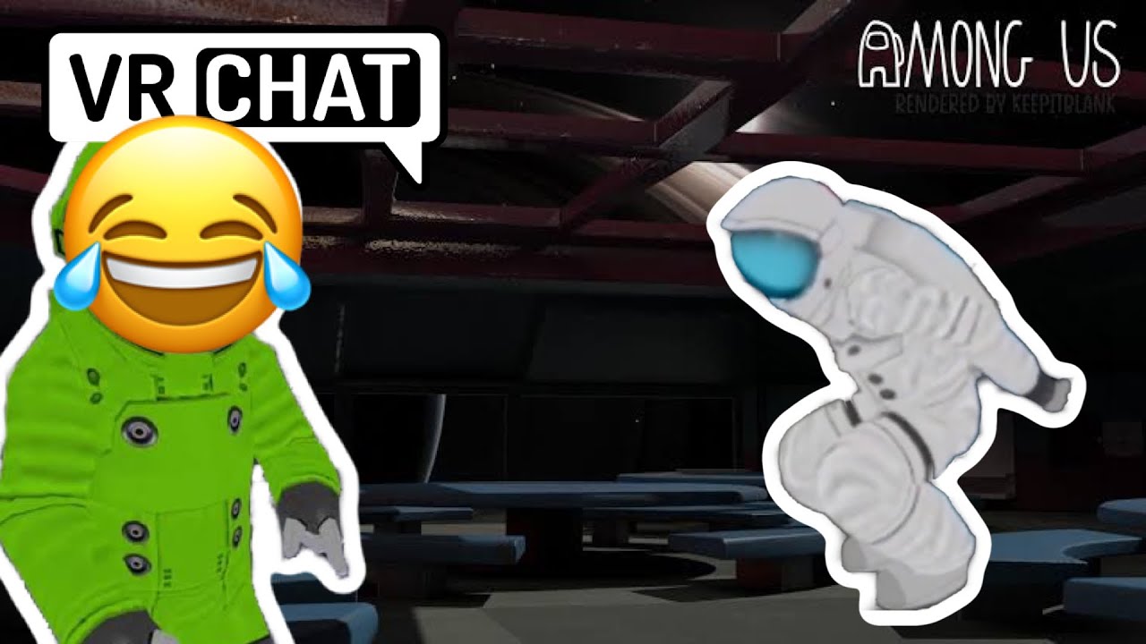 Among Us In Vr Chat Is HILLARIOUS! - YouTube