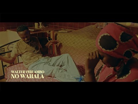Walter Chilambo- No Wahala (official video)
