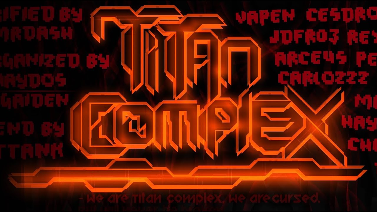 Titan Complex by TCTeam (extreme demon #117) - YouTube