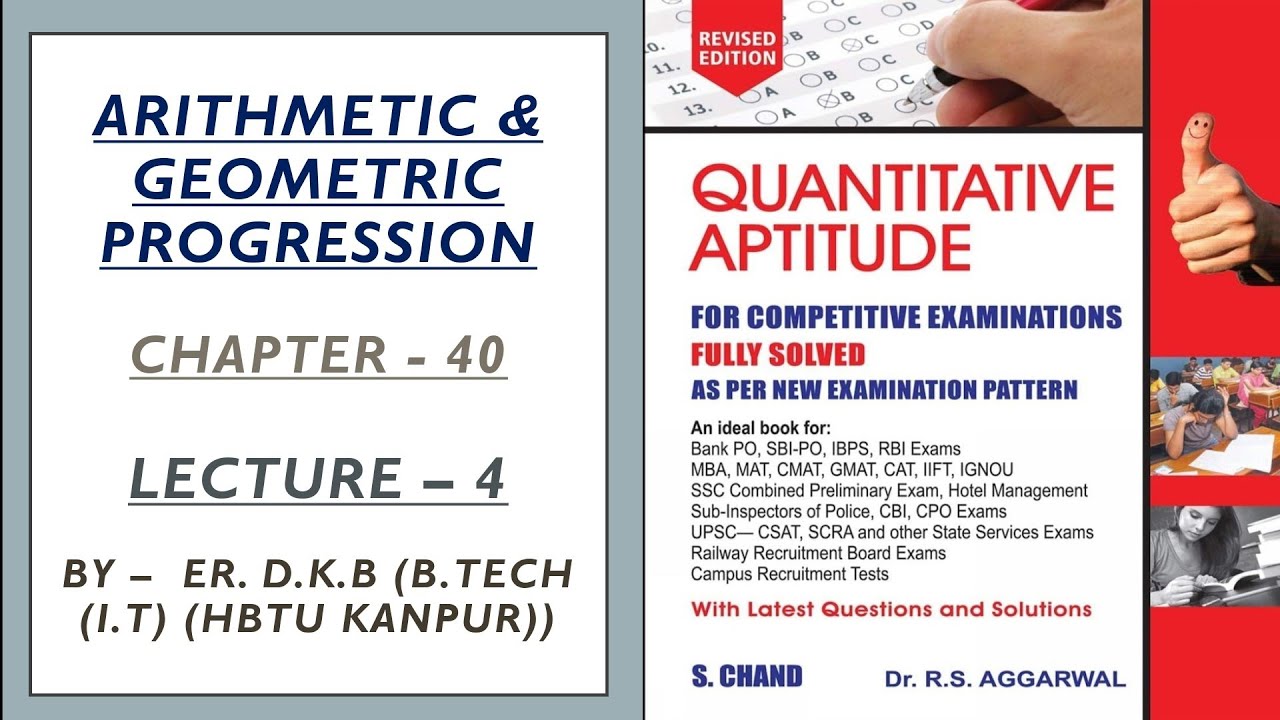 Arithmetic and geometric progression | chapter - 40 | lecture - 40 | # ...