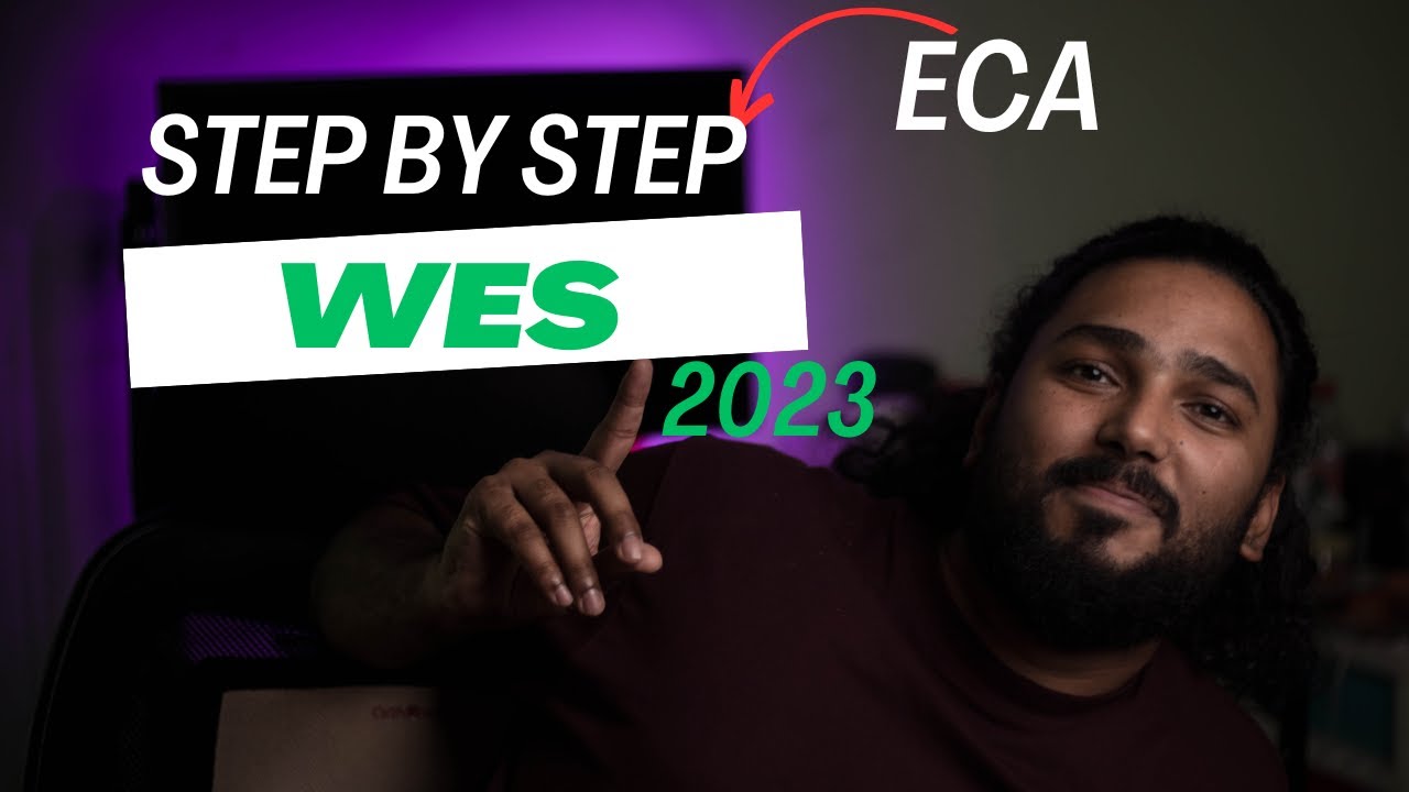 How to get ECA done through WES 2023| Don't Make this Mistake!!! - YouTube