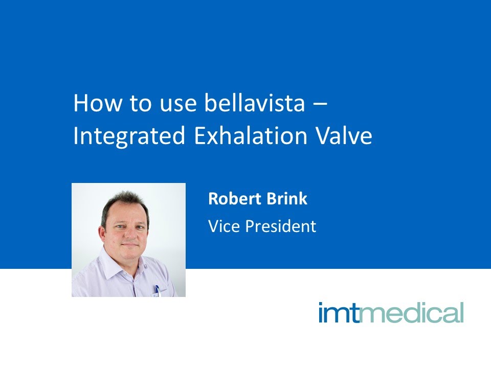 How to use bellavista - Integrated Exhalation Valve - YouTube