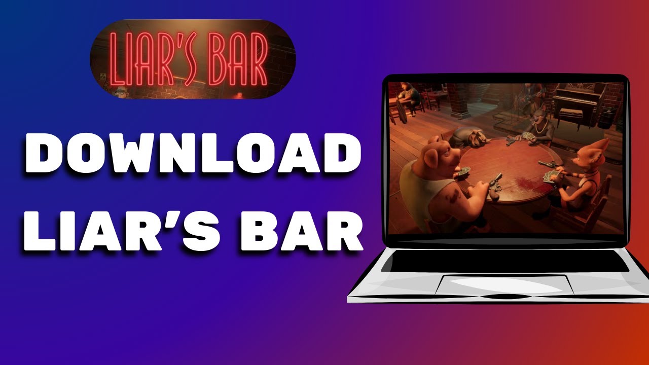 How To Download Liar's Bar On PC (Full Guide) - YouTube