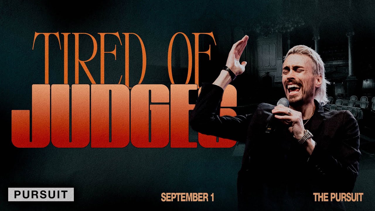 Tired of Judges | 09.01.24. The Pursuit | Russell Johnson - YouTube
