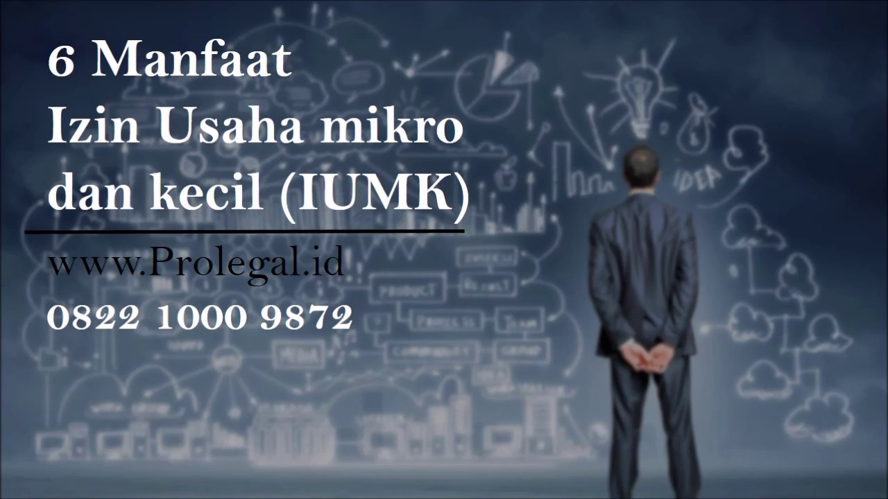 6 Manfaat Membuat Izin Usaha Mikro dan Kecil IUMK - YouTube