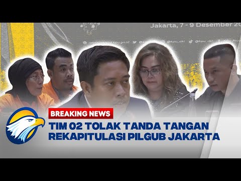 BREAKING NEWS - DETIK-DETIK TIM 02 TOLAK TANDA TANGAN SAAT PENETAPAN HASIL PILGUB JAKARTA! - YouTube