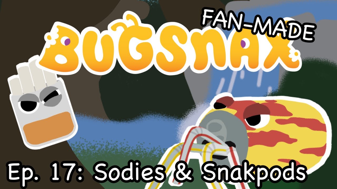 Fan-Made Bugsnax: Episode 17 - Sodies & Snakpods - YouTube