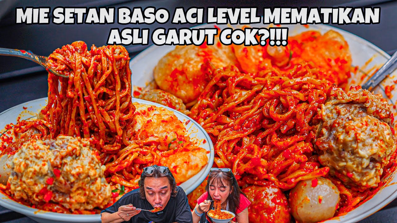 SADIS! MIE SETAN BASO ACI LEVEL MEMATIKAN ASLI GARUT?! - YouTube