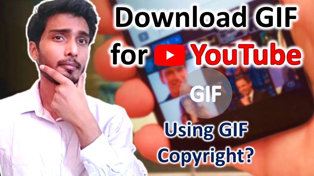 Download GIFs for YouTube Videos | Using GIF causes Copyright? Get best ...