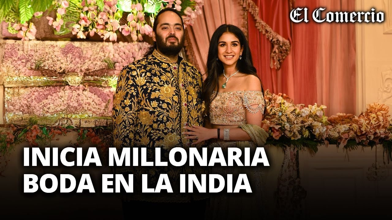 Comienza la BODA MILLONARIA de Anant Ambani y Radhika Merchant, la ...