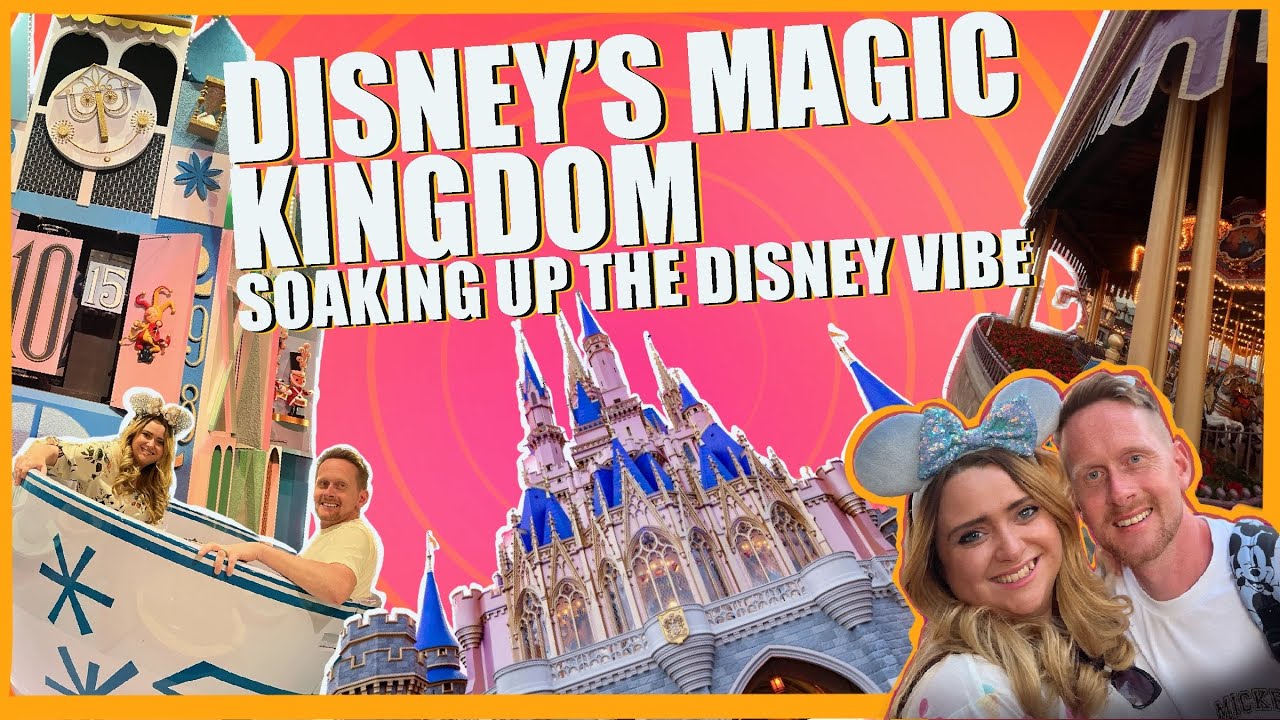 Disney's Magic Kingdom Soaking up the Disney vibe ! - YouTube