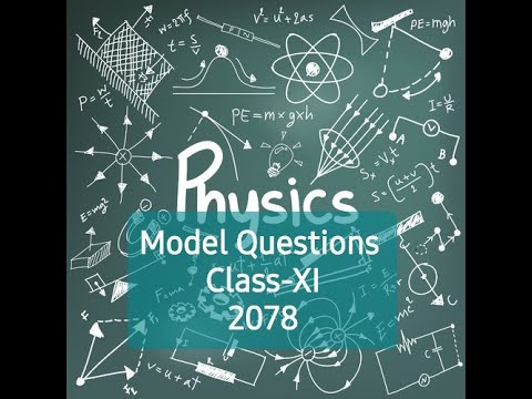 Class 11 Physics Model Questions- Solution 2078 - YouTube