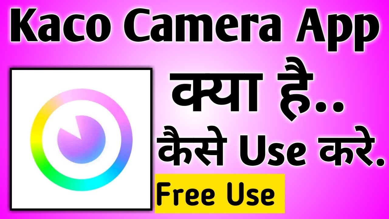 Kaco Camera App Kaise Use kare ।। how To Use kaco camera app ।। Kaco ...