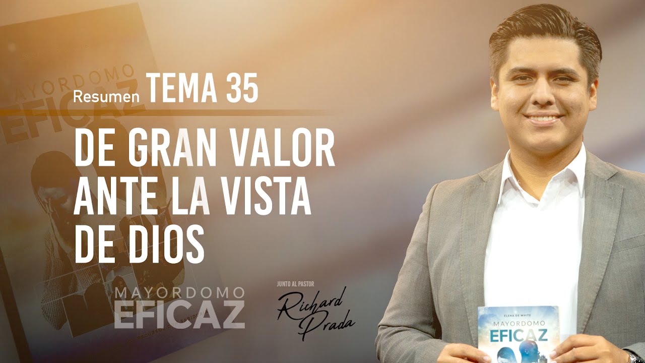 Tema 35 | De gran valor ante la vista De Dios - YouTube