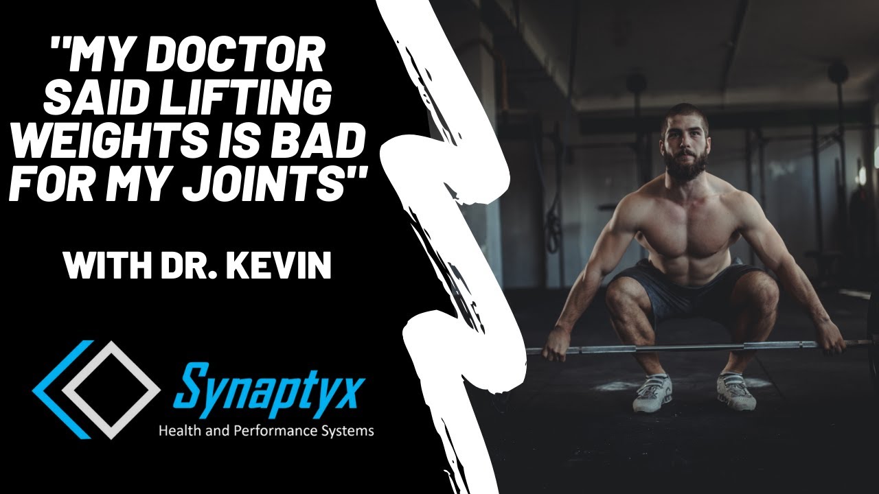 "My Doctor Said Lifting Weights is Bad For My Joints" - YouTube